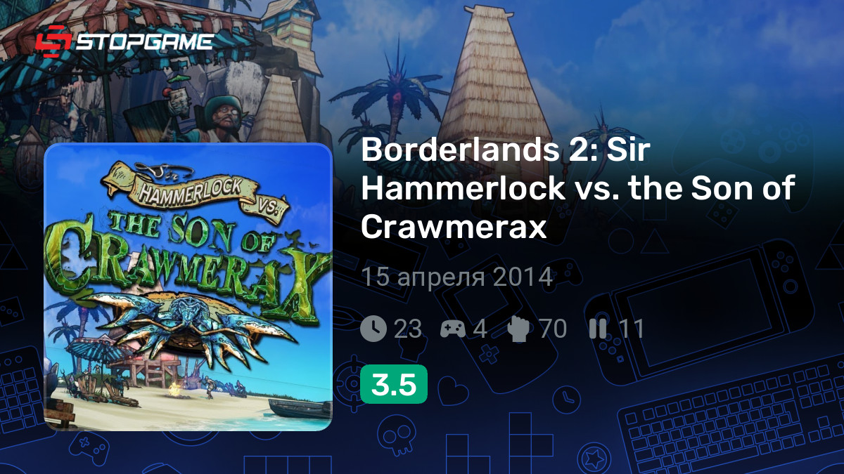 Скриншоты игры Borderlands 2: Sir Hammerlock vs. the Son of Crawmerax — галерея, снимки экрана ...