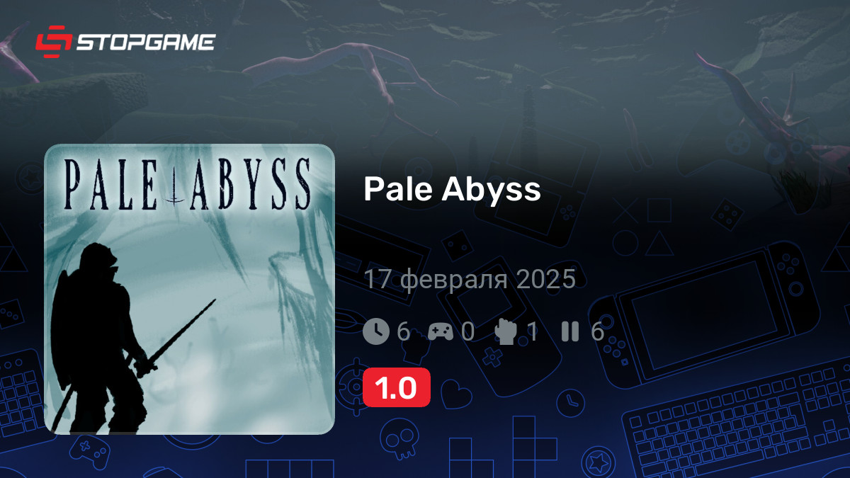 Pale Abyss — обзоры и отзывы, описание, дата выхода, официальный сайт ...