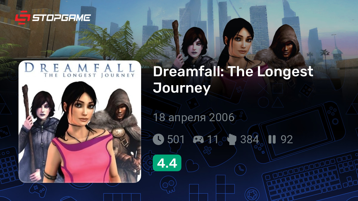Видео от StopGame к игре Dreamfall: The Longest Journey | StopGame