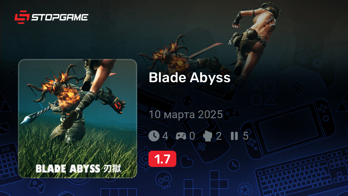 Blade Abyss — обзоры и отзывы, описание, дата выхода, официальный сайт ...