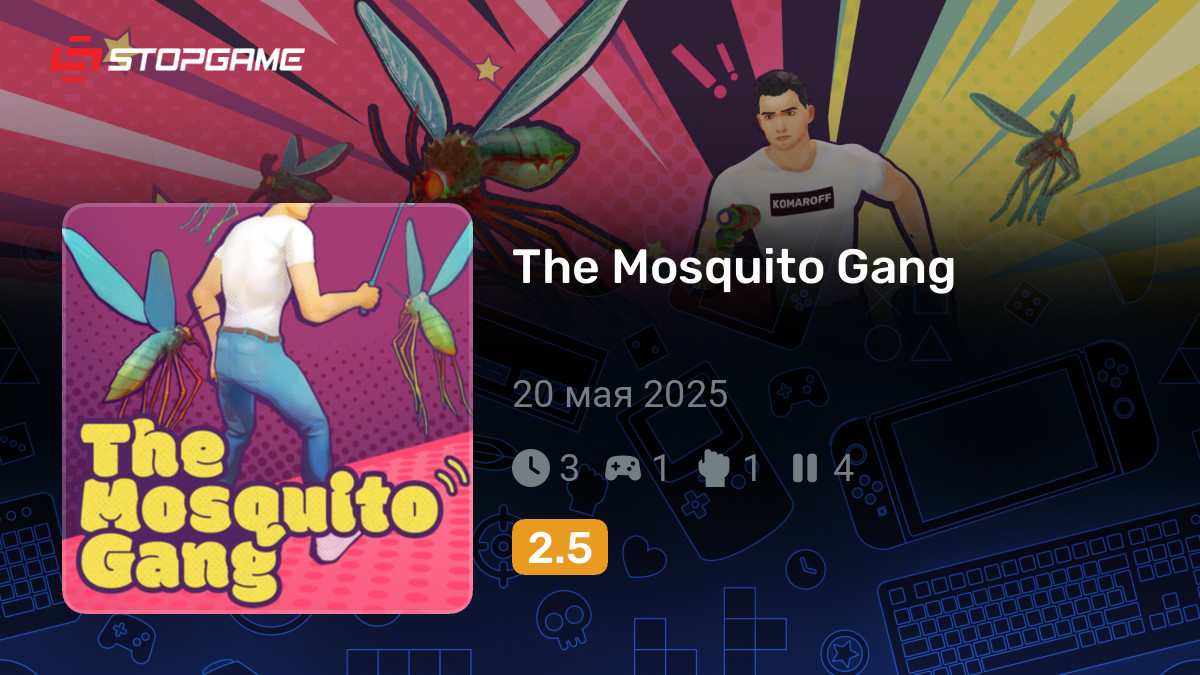 The Mosquito Gang — обзоры и отзывы, описание, дата выхода, официальный ...