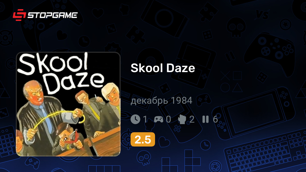 Skool Daze — обзоры и отзывы, описание, дата выхода, официальный сайт ...