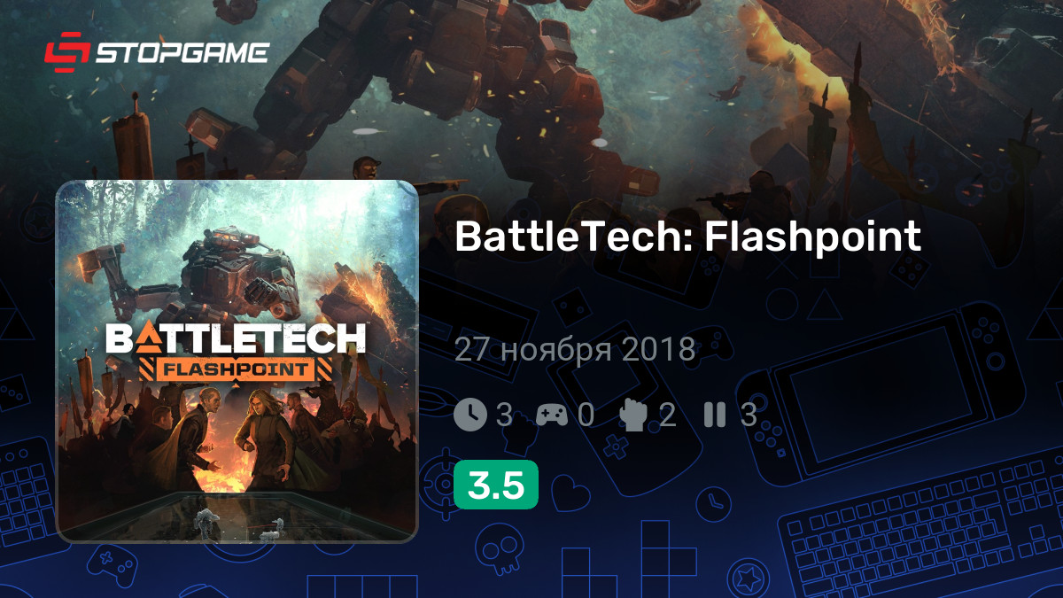 BattleTech: Flashpoint — обзоры и отзывы, описание, дата выхода, официальный сайт игры ...