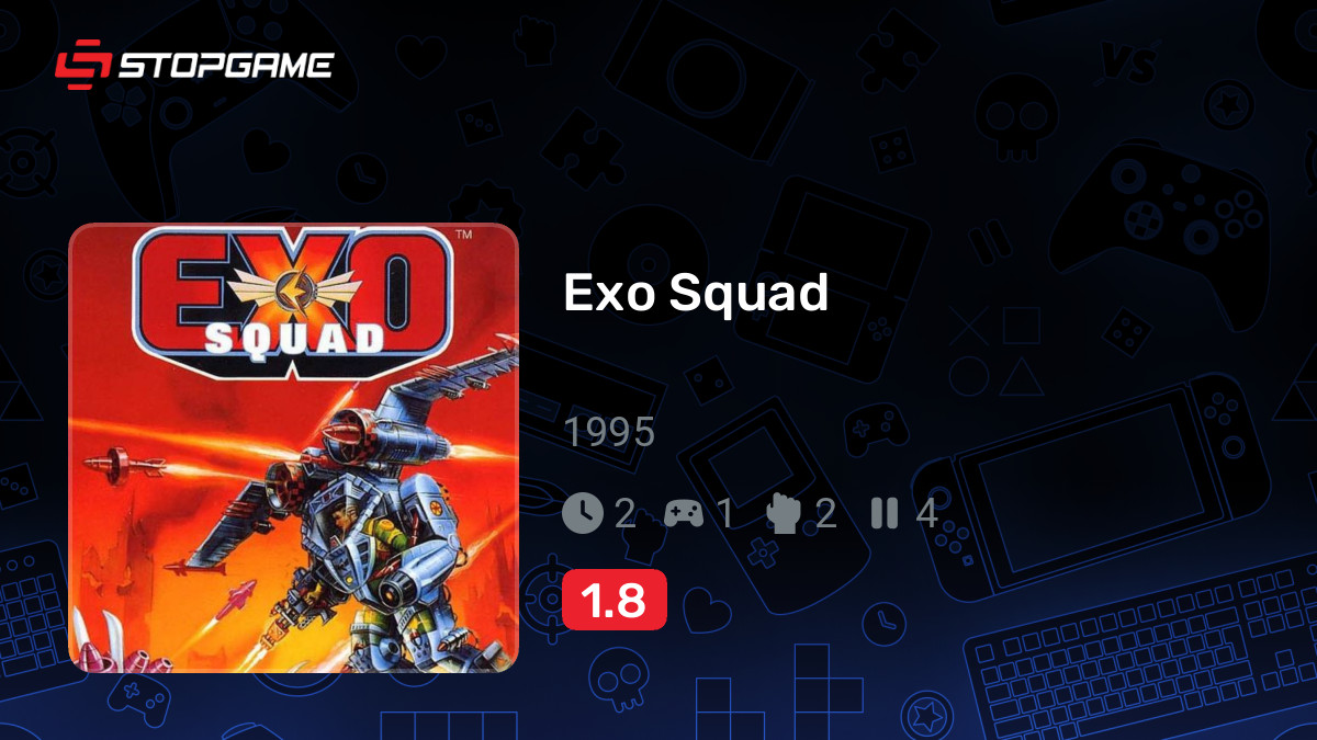 Exo Squad — обзоры и отзывы, описание, дата выхода, официальный сайт ...