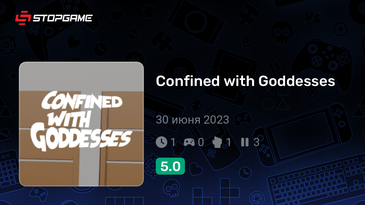 Игры похожие на Confined with Goddesses | StopGame