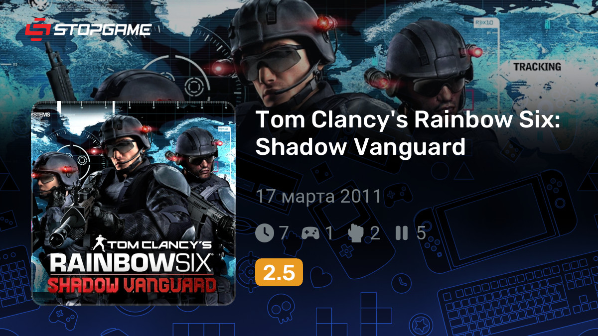 Видео Tom Clancy's Rainbow Six: Shadow Vanguard - видео, трейлеры ...