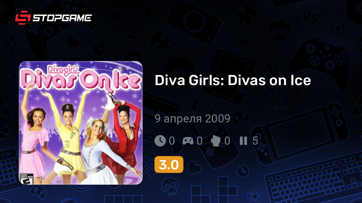 Diva Girls: Divas on Ice — обзоры и отзывы, описание, дата выхода ...