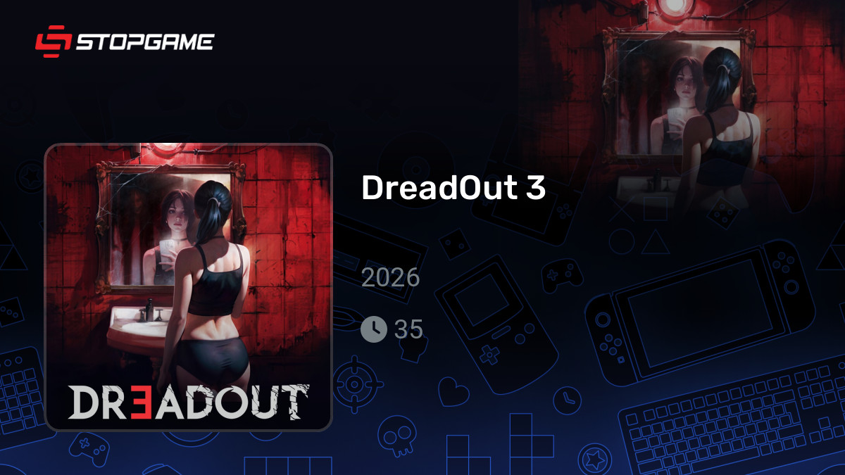 DreadOut 3 — обзоры и отзывы, описание, дата выхода, официальный сайт ...