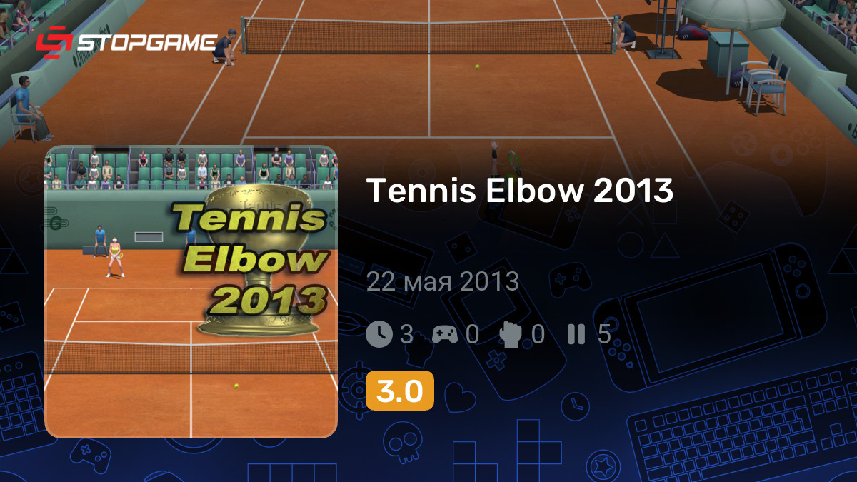 Скриншоты игры Tennis Elbow 2013 — галерея, снимки экрана | StopGame
