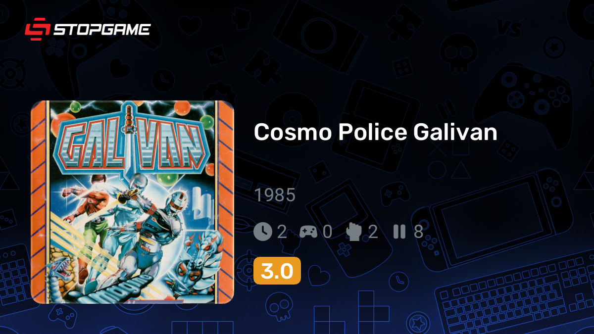 Cosmo Police Galivan — обзоры и отзывы, описание, дата выхода ...