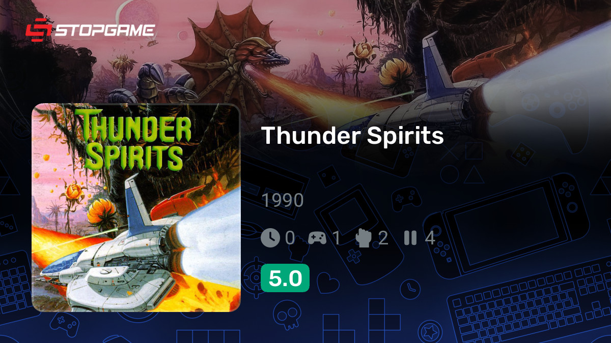 Подборки с игрой Thunder Spirits | StopGame