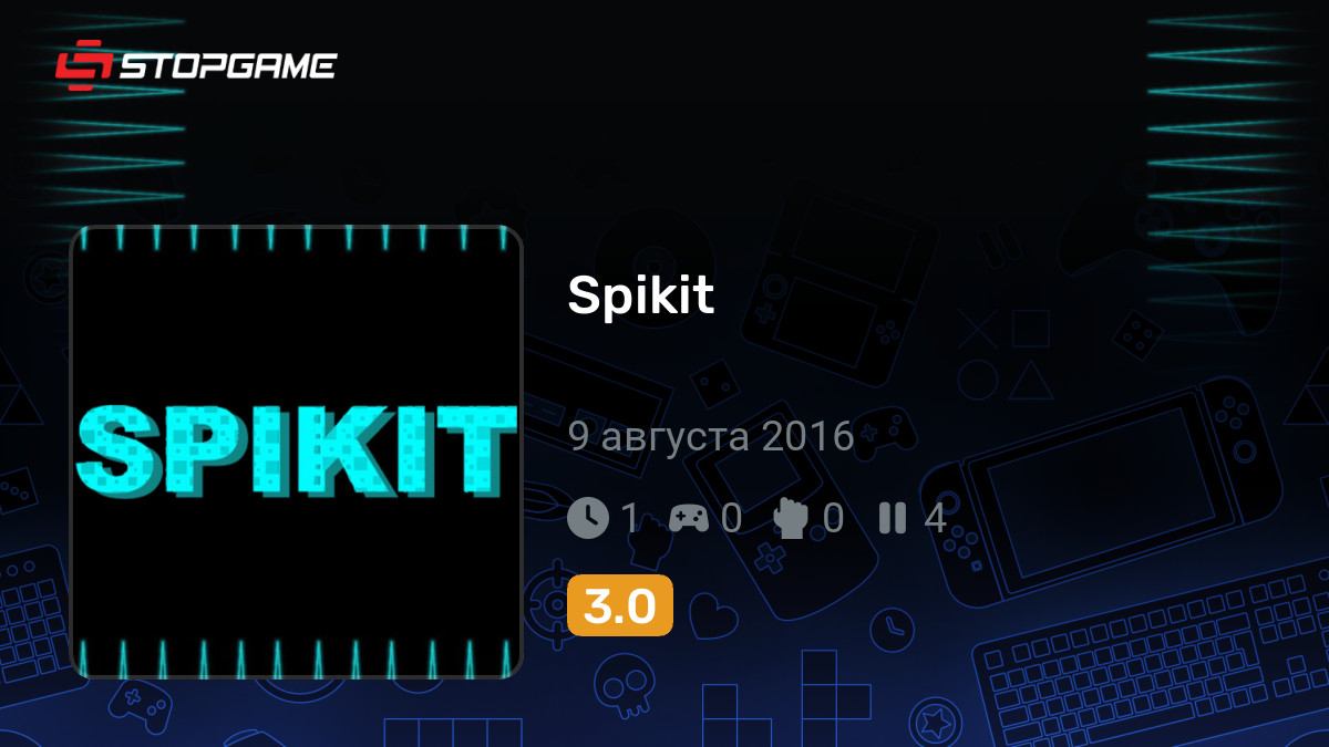 Spikit — обзоры и отзывы, описание, дата выхода, официальный сайт игры ...