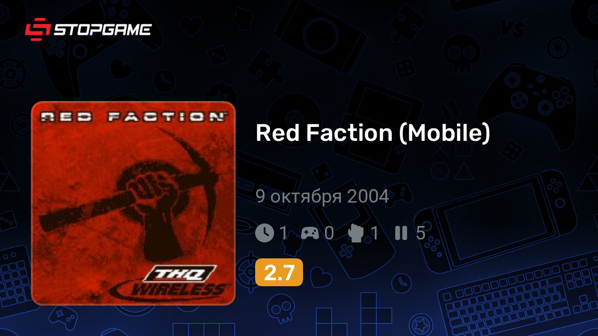 Red Faction (Mobile) — обзоры и отзывы, описание, дата выхода, официальный сайт игры, системные ...