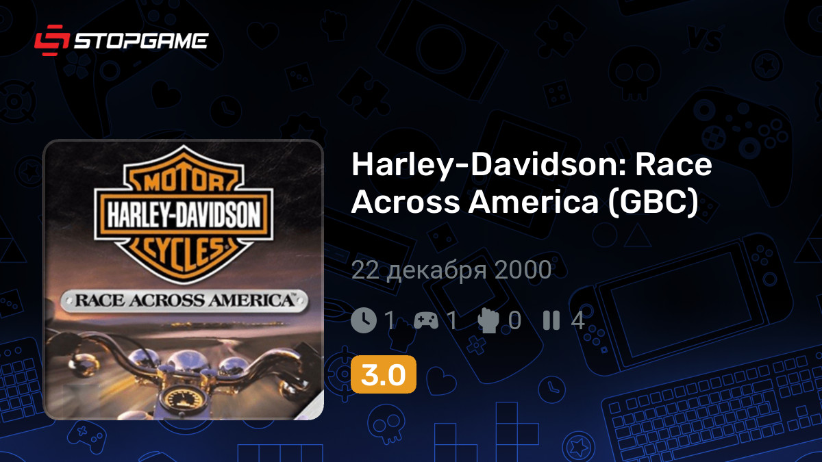 Harley-Davidson: Race Across America (GBC) — обзоры и отзывы, описание ...
