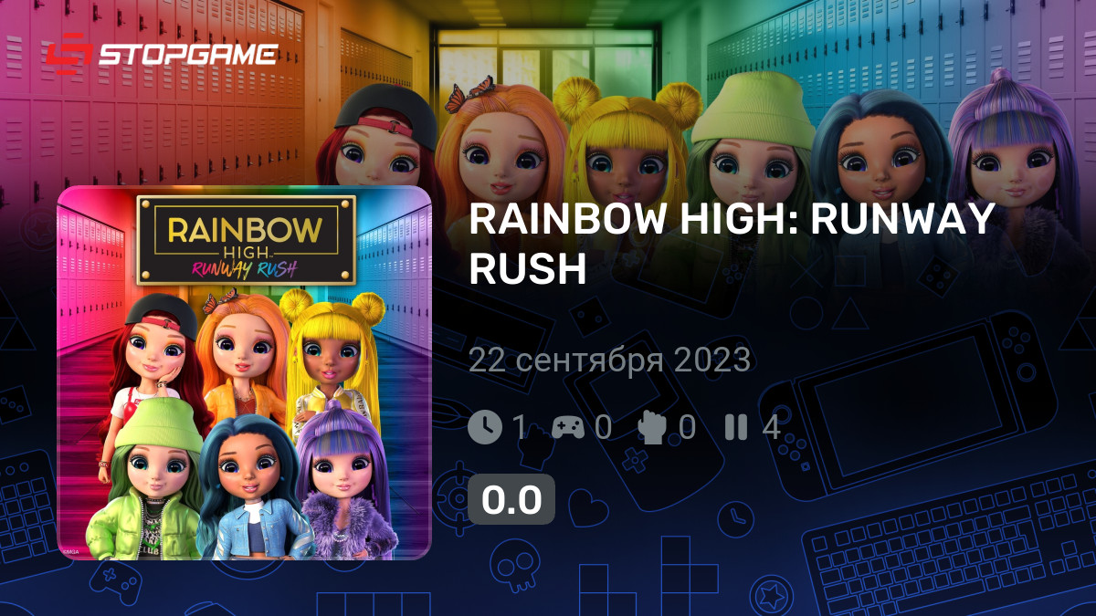 Скриншоты игры RAINBOW HIGH: RUNWAY RUSH — галерея, снимки экрана ...