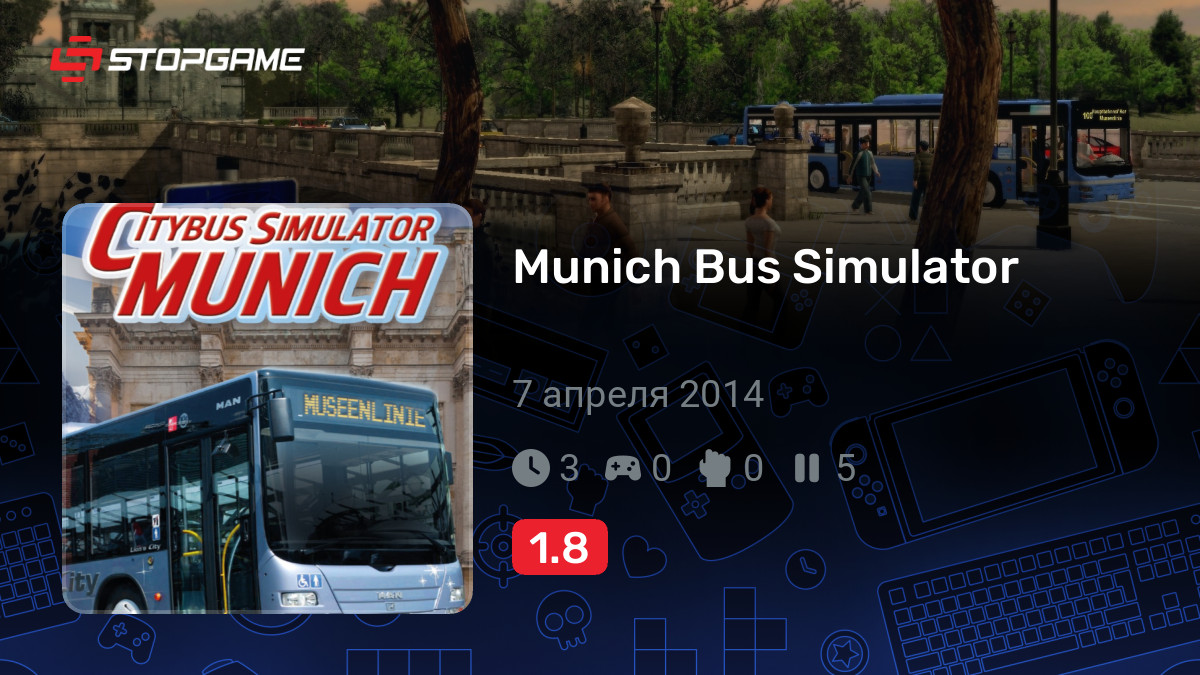 Munich Bus Simulator — обзоры и отзывы, описание, дата выхода ...