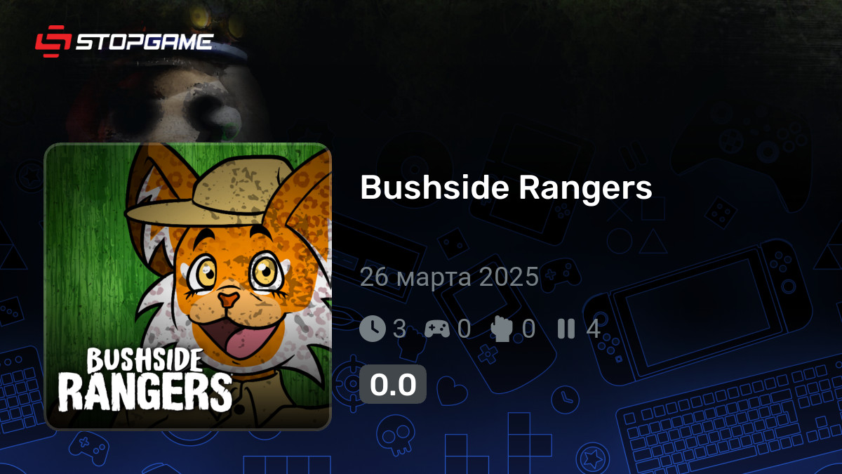 Bushside Rangers — обзоры и отзывы, описание, дата выхода, официальный ...