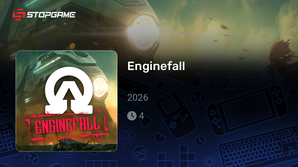 Enginefall — обзоры и отзывы, описание, дата выхода, официальный сайт игры, системные требования ...