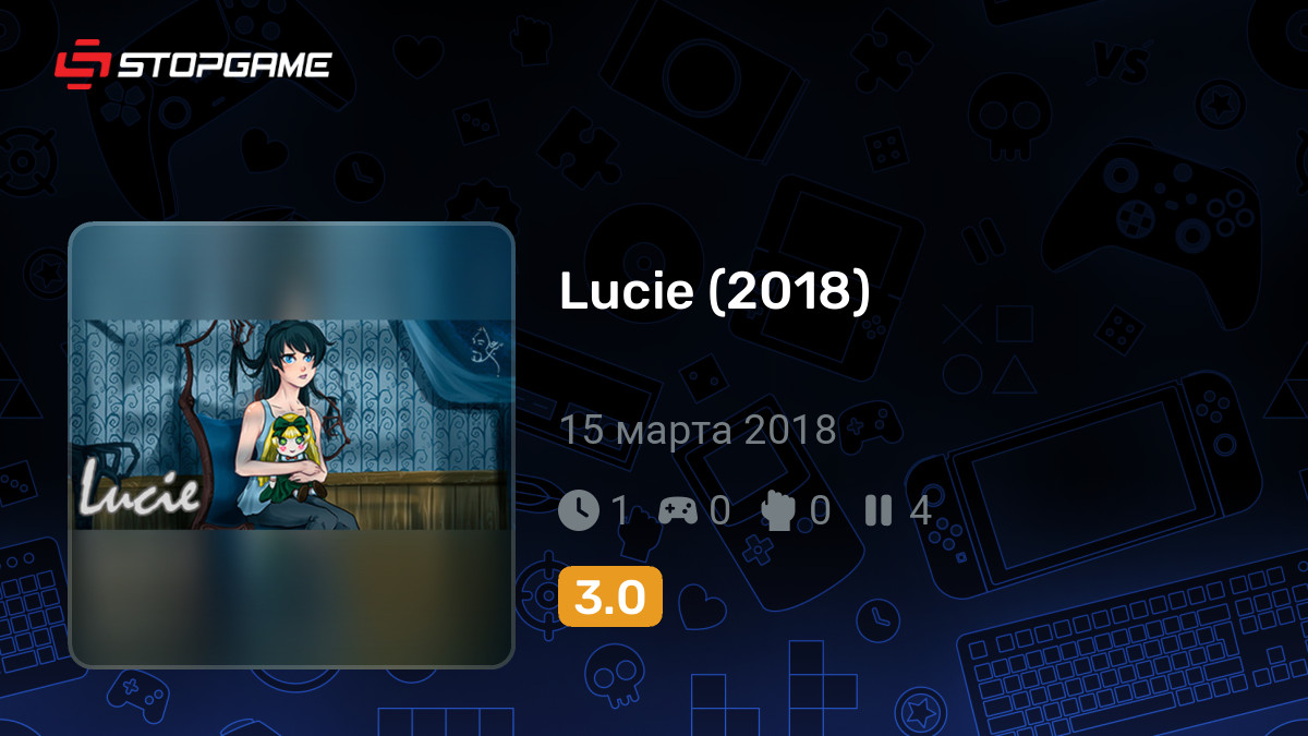 Lucie (2018) — обзоры и отзывы, описание, дата выхода, официальный сайт игры, системные ...