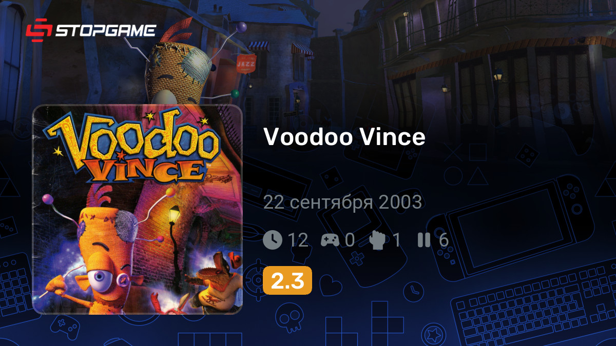 Voodoo Vince (Voodoo Vince: Remastered) — обзоры и отзывы, описание ...