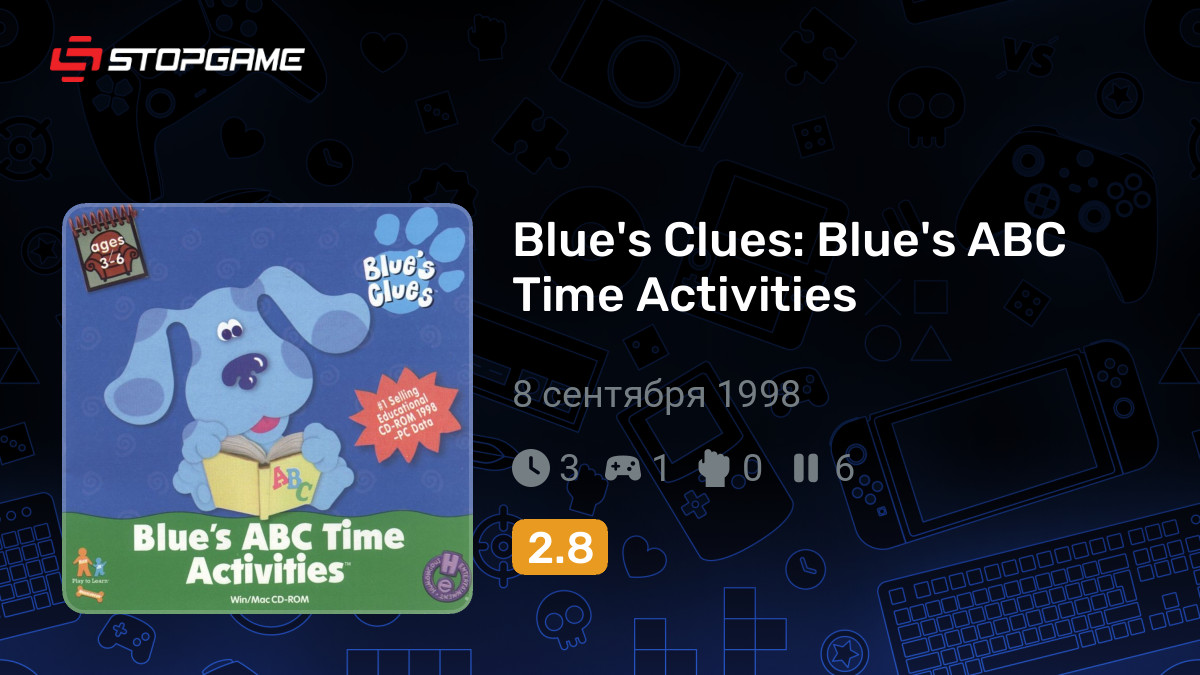 Подборки с игрой Blue's Clues: Blue's ABC Time Activities | StopGame