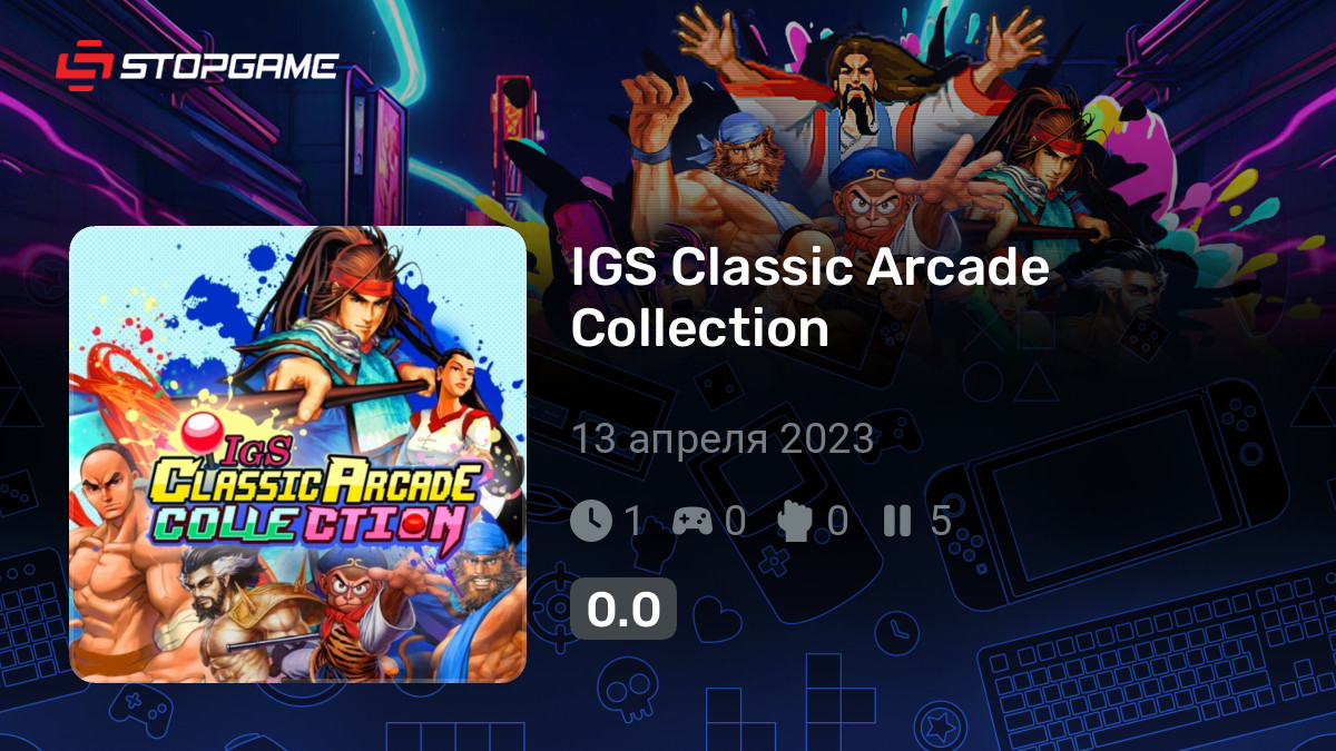 Подборки с игрой IGS Classic Arcade Collection | StopGame