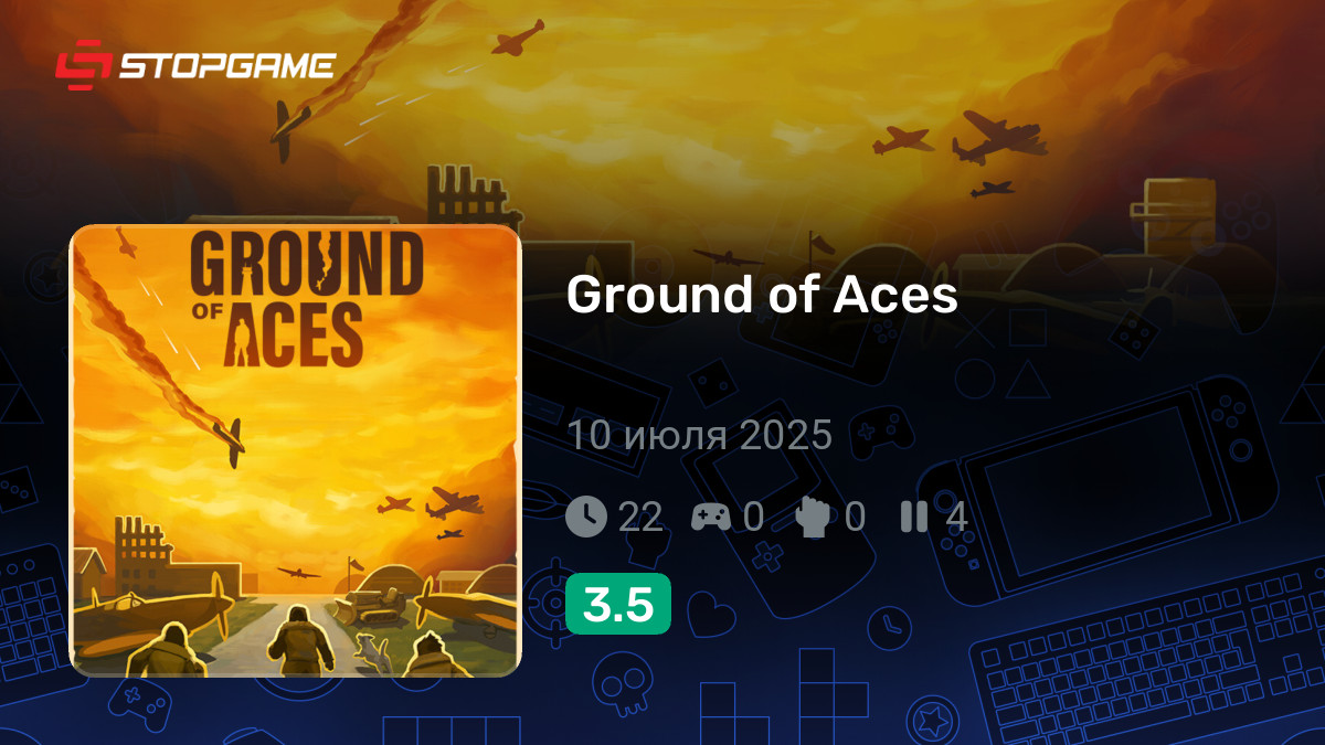 Ground of Aces — обзоры и отзывы, описание, дата выхода, официальный сайт игры, системные ...