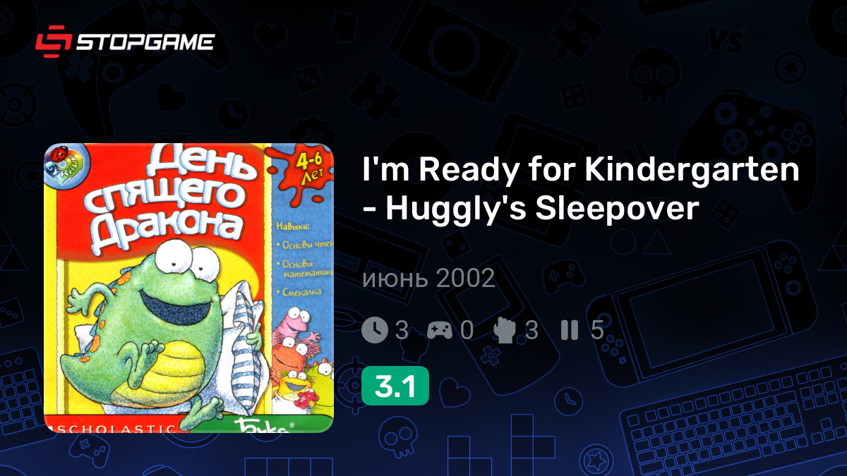 I'm Ready for Kindergarten - Huggly's Sleepover — обзоры и отзывы ...
