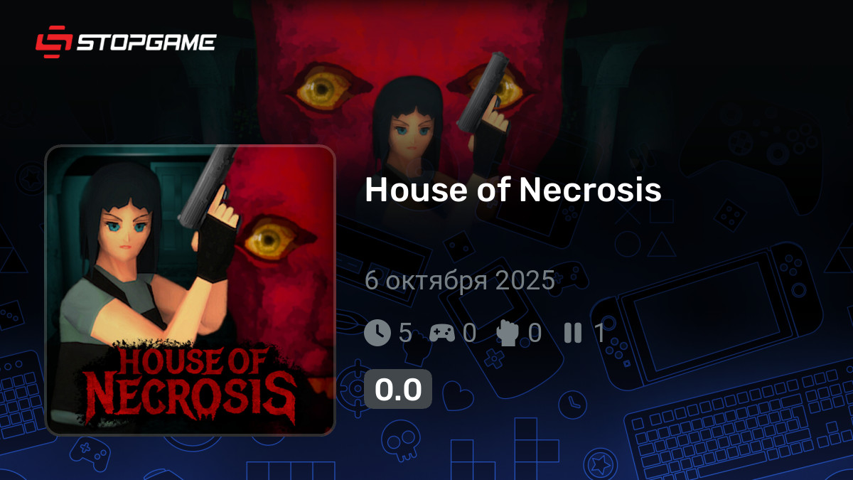 House of Necrosis — обзоры и отзывы, описание, дата выхода, официальный ...