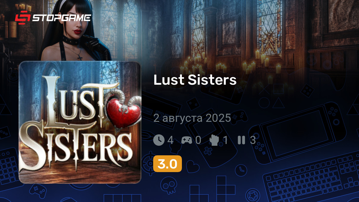 Lust Sisters — обзоры и отзывы, описание, дата выхода, официальный сайт игры, системные ...