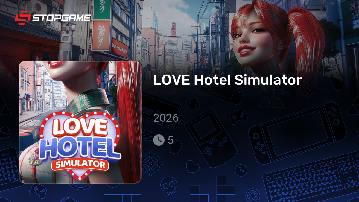 Скриншоты игры LOVE Hotel Simulator — галерея, снимки экрана | StopGame