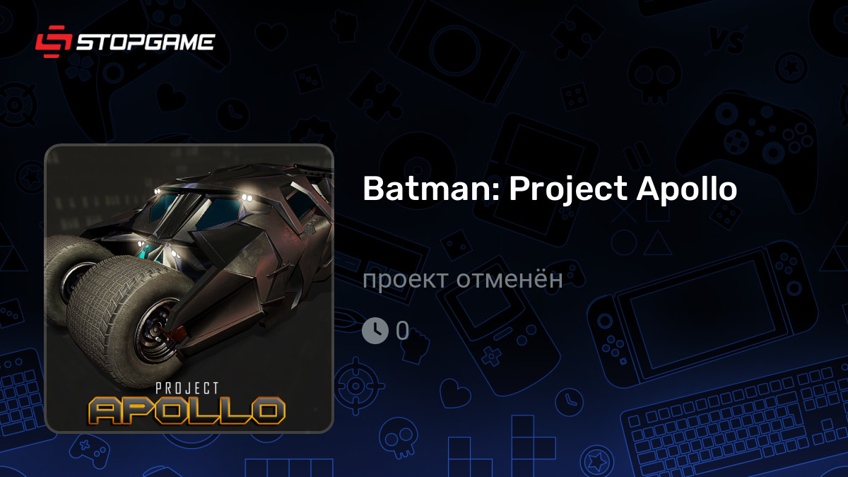 Batman: Project Apollo — обзоры и отзывы, описание, дата выхода ...