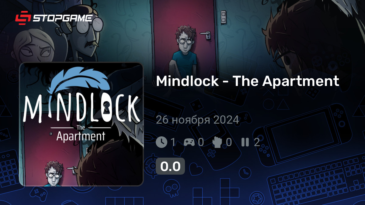 Mindlock - The Apartment — обзоры и отзывы, описание, дата выхода ...
