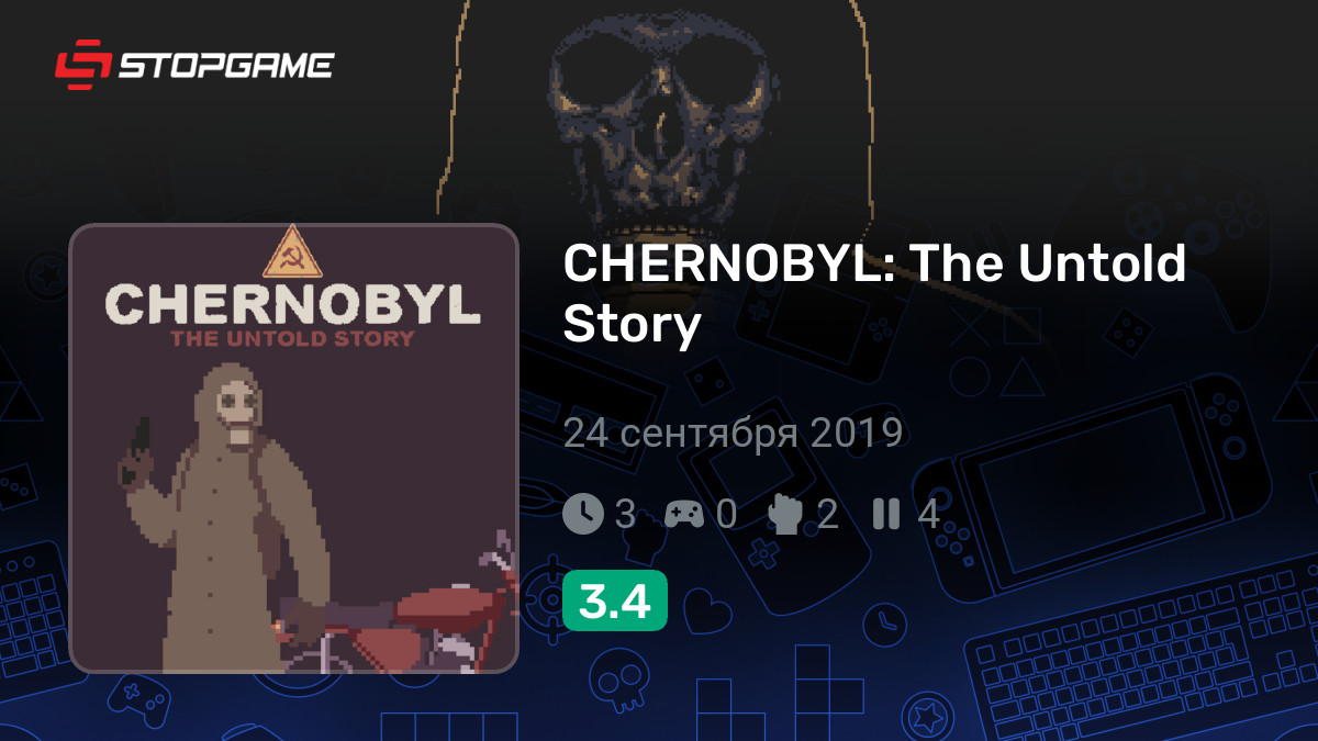CHERNOBYL: The Untold Story — обзоры и отзывы, описание, дата выхода ...