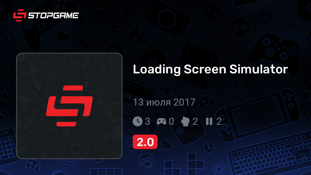 Loading Screen Simulator — обзоры и отзывы, описание, дата выхода ...