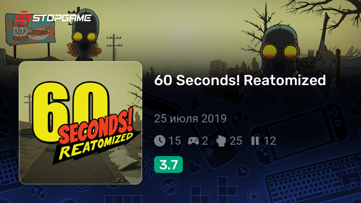 Скриншоты игры 60 Seconds! Reatomized — галерея, снимки экрана | StopGame