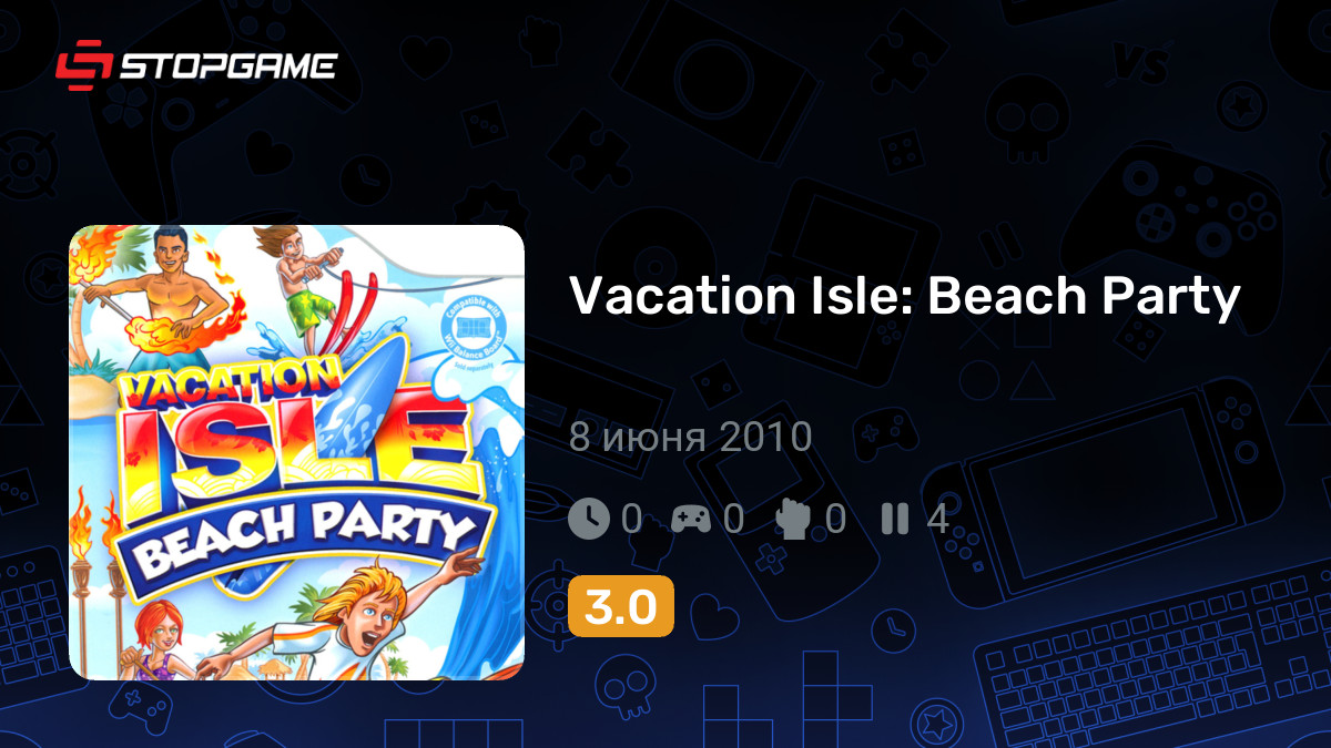 Vacation Isle: Beach Party — обзоры и отзывы, описание, дата выхода ...