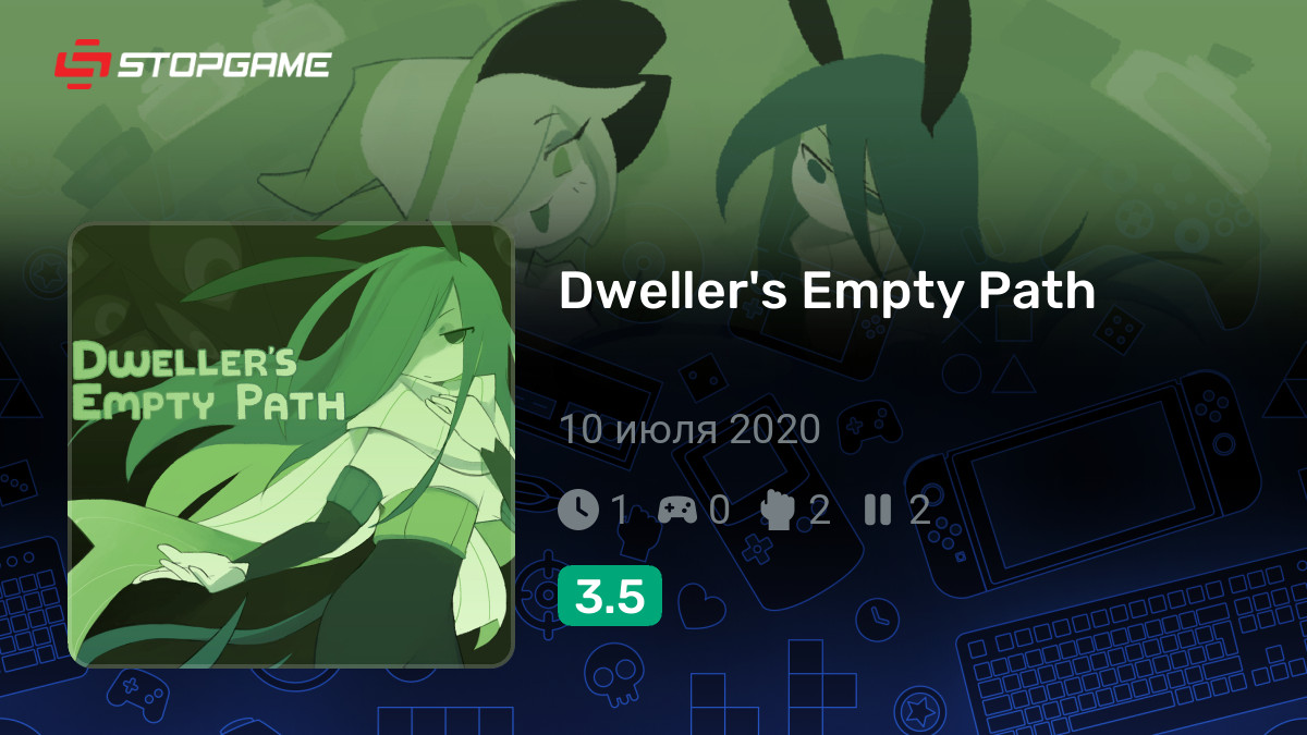 Dwellver's Empty Path — обзоры и отзывы, описание, дата выхода ...