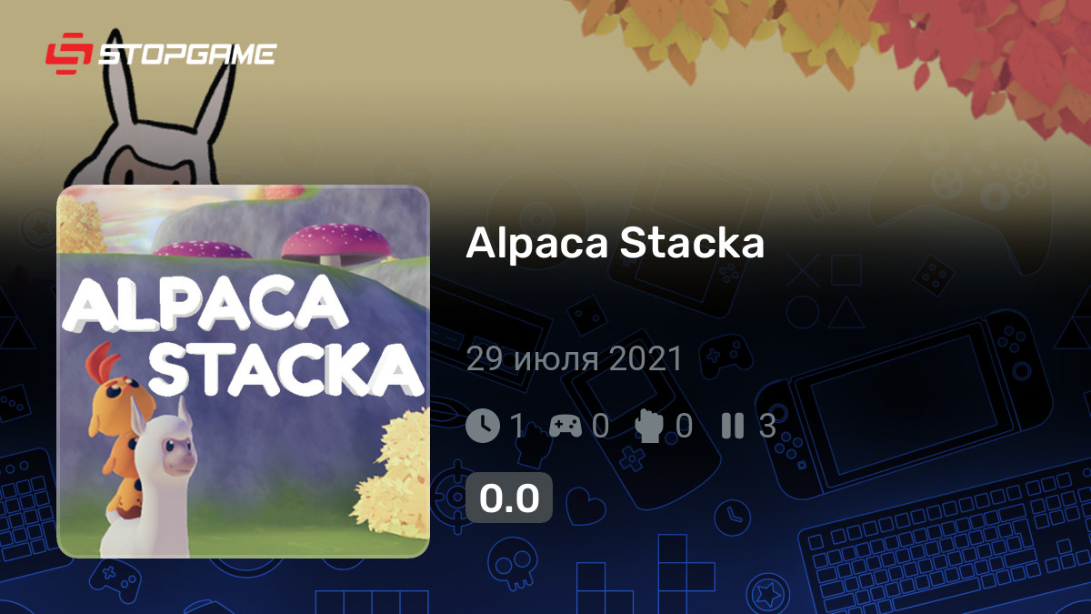 Игры похожие на Alpaca Stacka | StopGame