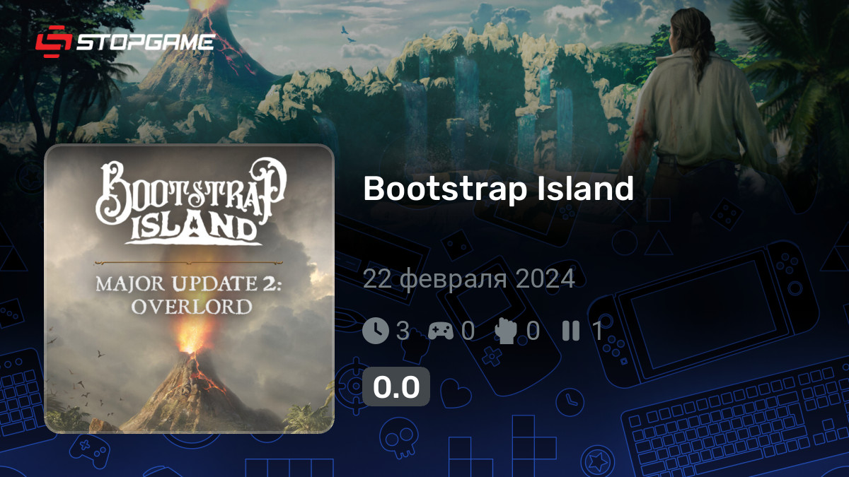 Bootstrap Island — обзоры и отзывы, описание, дата выхода, официальный ...