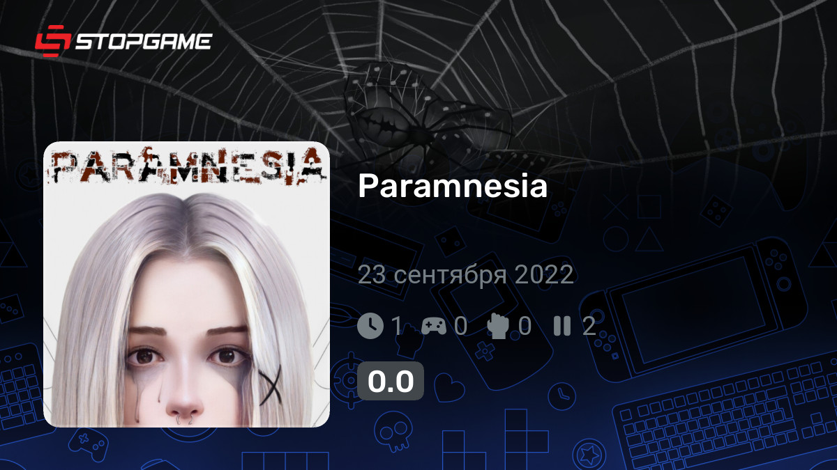 Paramnesia — обзоры и отзывы, описание, дата выхода, официальный сайт игры, системные требования ...