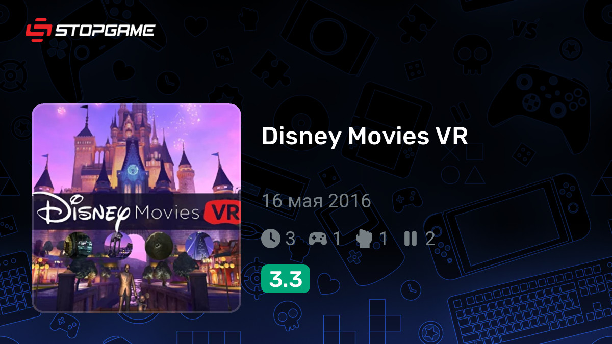 Disney Movies VR — обзоры и отзывы, описание, дата выхода, официальный ...