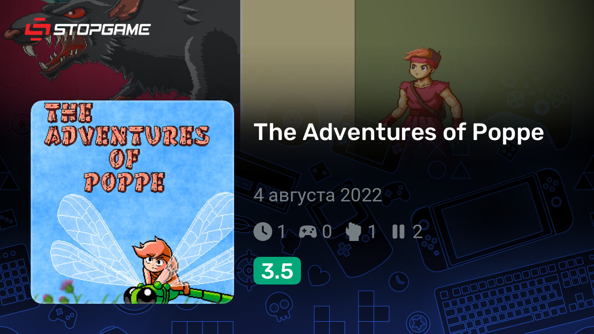 The Adventures of Poppe (Приключения Поппе) — обзоры и отзывы, описание ...