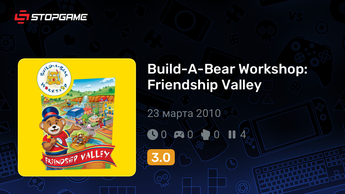 Игры похожие на Build-A-Bear Workshop: Friendship Valley | StopGame