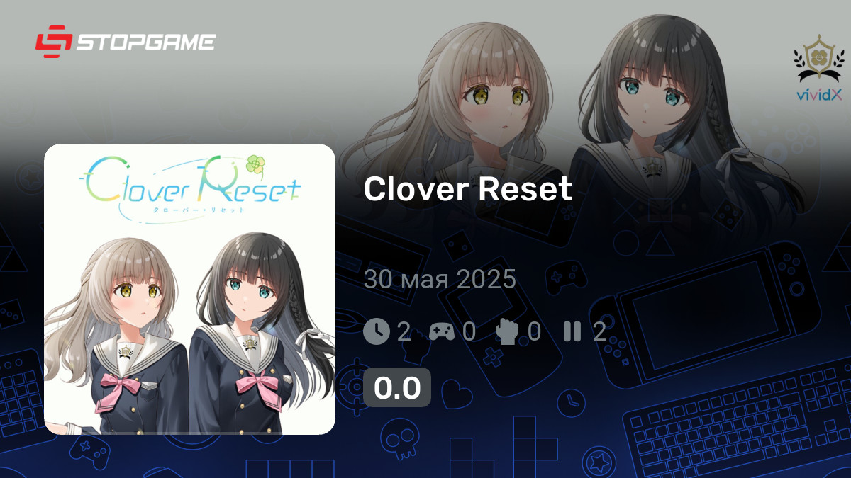 Скриншоты игры Clover Reset — галерея, снимки экрана | StopGame