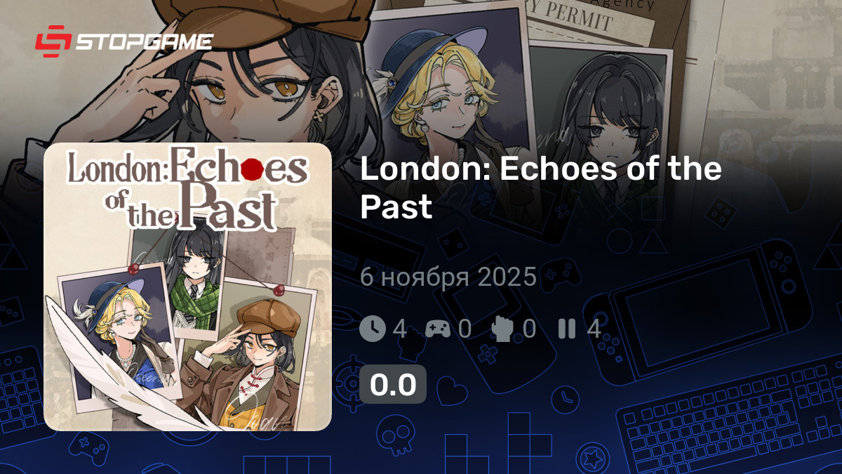 London: Echoes of the Past — обзоры и отзывы, описание, дата выхода ...