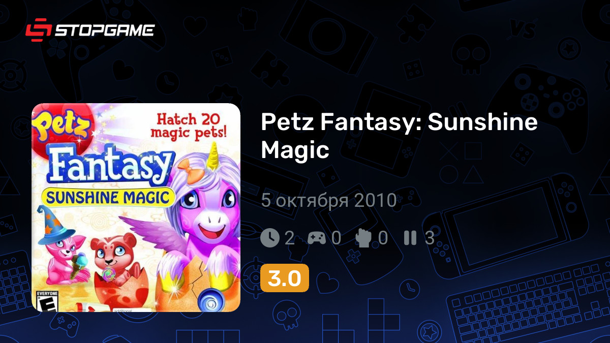 Petz Fantasy: Sunshine Magic — обзоры и отзывы, описание, дата выхода ...