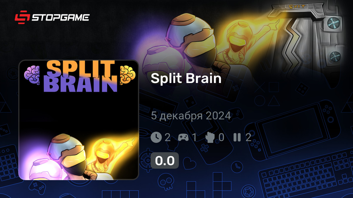 Split Brain — обзоры и отзывы, описание, дата выхода, официальный сайт ...