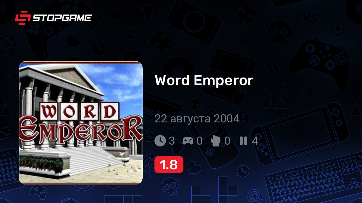 Word Emperor — обзоры и отзывы, описание, дата выхода, официальный сайт ...
