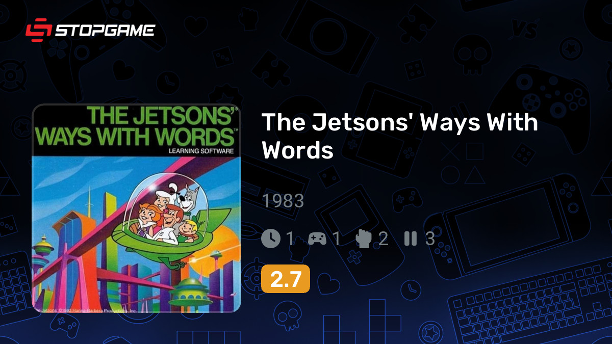 The Jetsons' Ways With Words — обзоры и отзывы, описание, дата выхода, официальный сайт игры ...